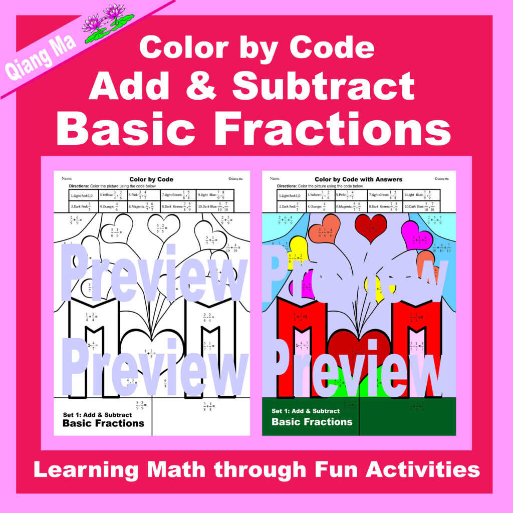 Mother's Day Color by Code: Add and Subtract Basic Fractions | Made By ...