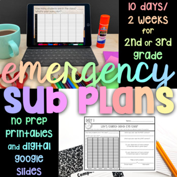 10 Days/2 Weeks Emergency Sub Plans for 2nd or 3rd Grade - Digital and ...