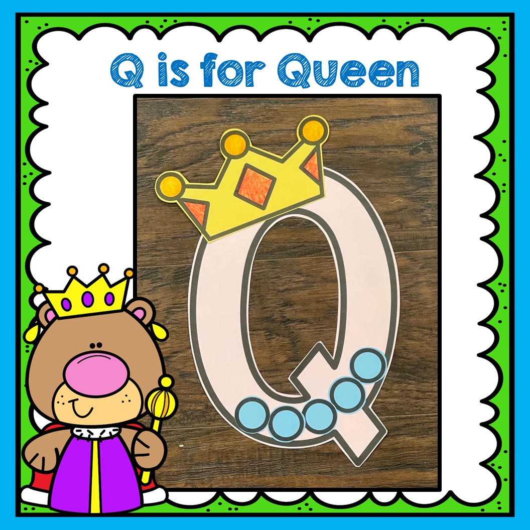 Letter Q Craft Alphabet Craft Qq Is For Queen Queen Craft Made By