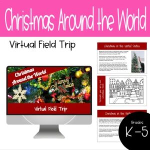 Virtual Field Trip: Christmas Around the World | Made By Teachers