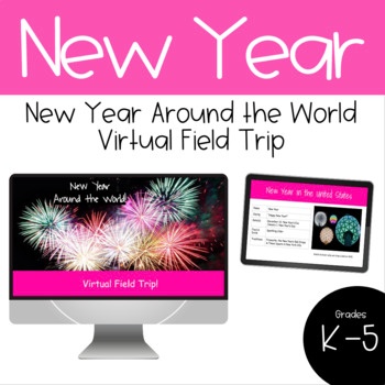 Virtual Field Trip: New Year Around the World | Made By Teachers