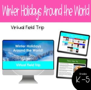 Virtual Field Trip: Winter Holidays Around the World | Made By Teachers