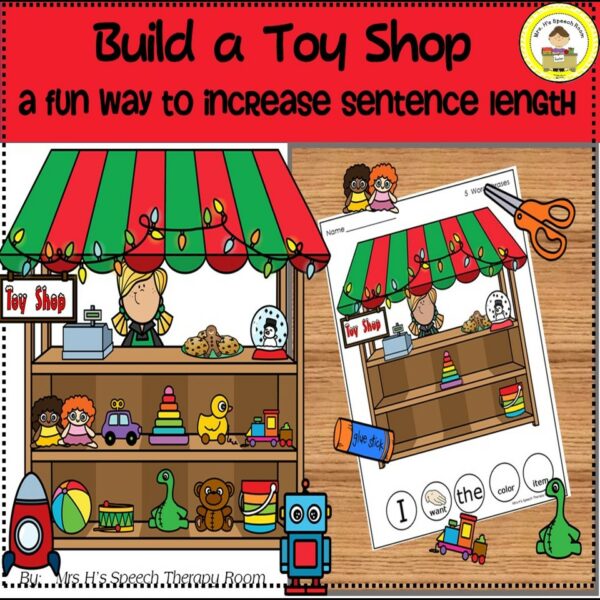 Christmas Speech Therapy Build a Toy Shop to Expand Sentence Length ...