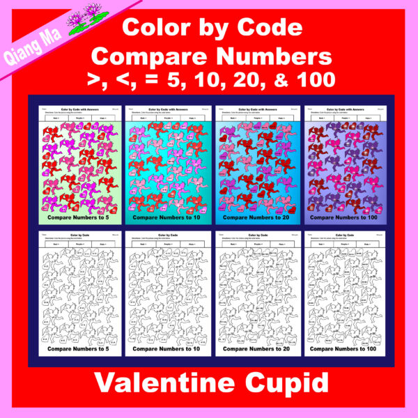 Valentine Color by Code: Compare Numbers to 5, 10, 20, & 100: Cupid ...