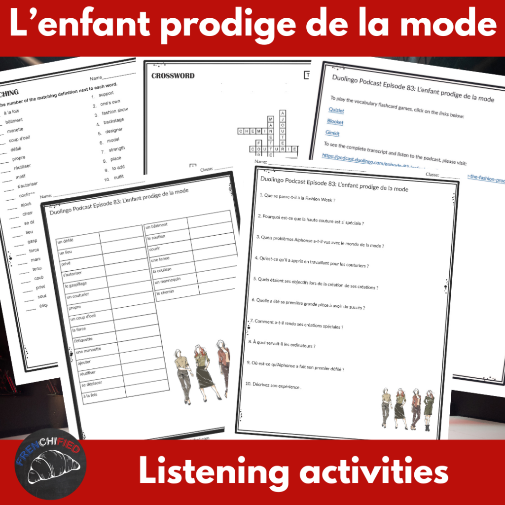 Activities for French Podcast Episode 83: L'enfant prodige de la mode ...