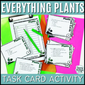Parts of a Plant, Plant Life Cycle, Plant Needs and More Task Cards ...