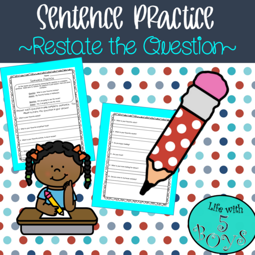 Writing and Sentence Practice for Restate the Question | Made By Teachers