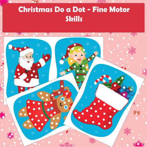 Christmas Do a Dot - Fine Motor Skills- No Prep | Made By Teachers