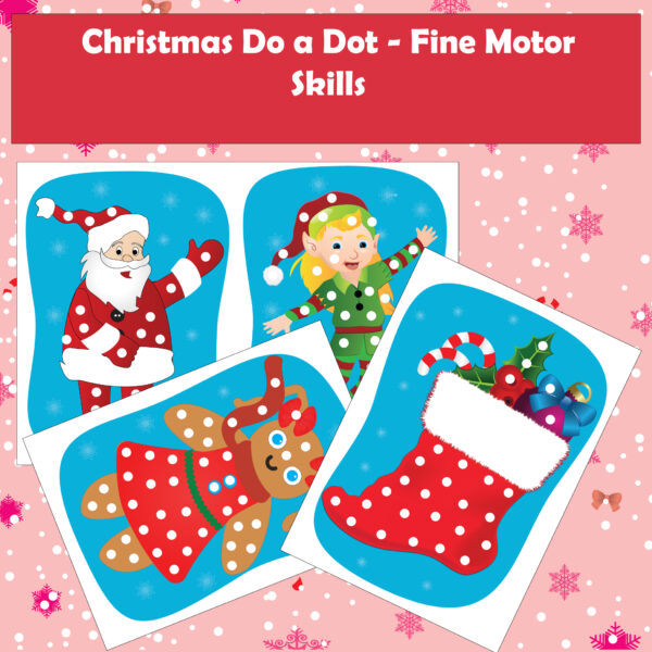 Christmas Do a Dot - Fine Motor Skills- No Prep | Made By Teachers