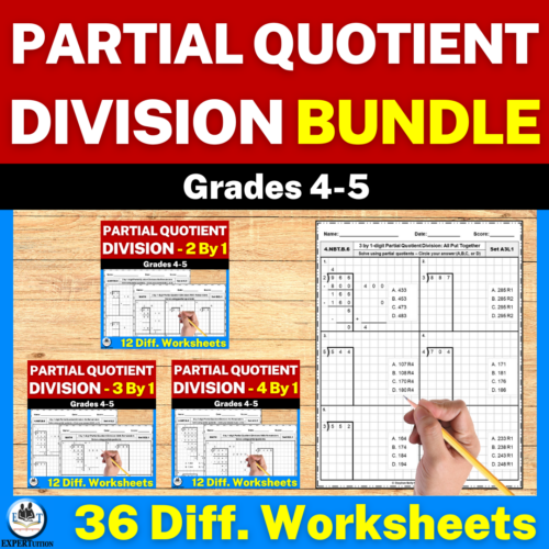 Partial Quotients Division With and Without Remainders Practice ...