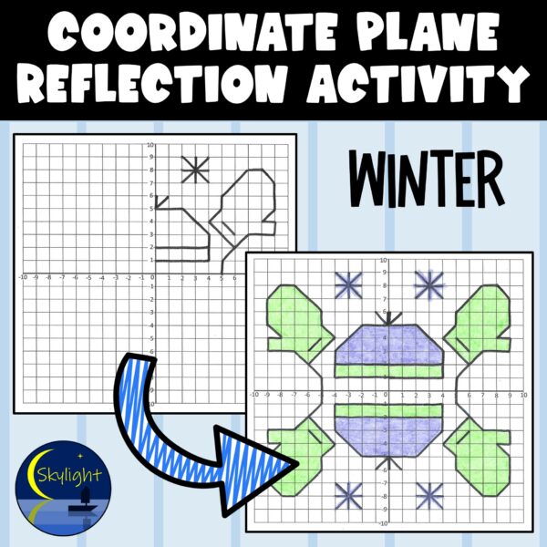 Winter Symmetry and Reflection Coordinate Plane Mystery Graphing ...