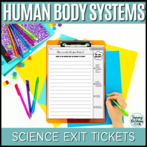 Human Body Systems Science Exit Tickets or Science Writing Prompts ...