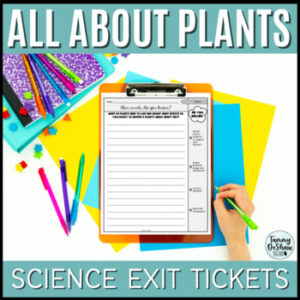 Plant Science Science Exit Tickets or Science Writing Prompts | Made By ...