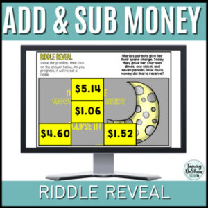 Adding and Subtracting Money Word Problems Riddle Reveal Boom Cards ...