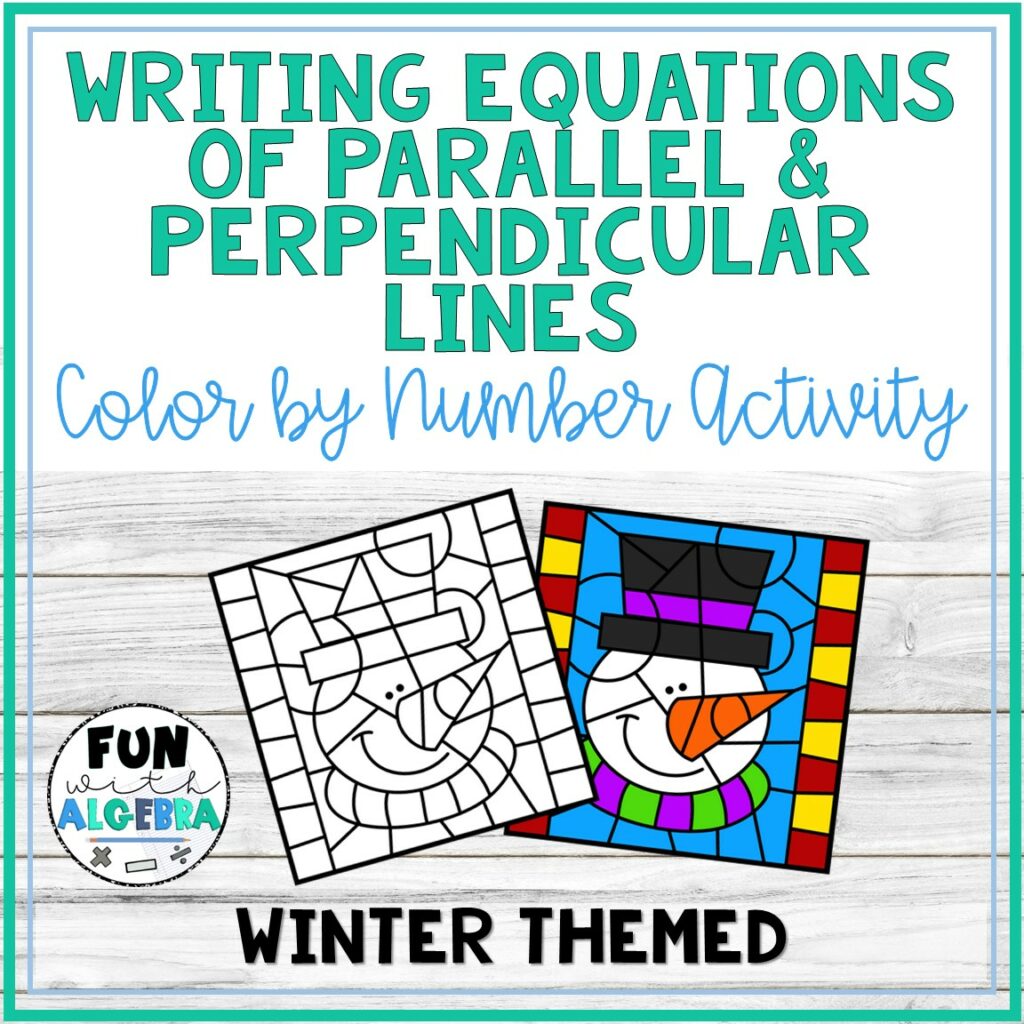 Writing Equations Of Parallel And Perpendicular Lines {winter Themed