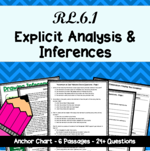 RL.6.1 - Explicit Analysis & Inferences | Made By Teachers