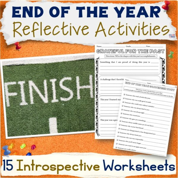 End of the Year Activities - Reflective, Introspection, Planning ...