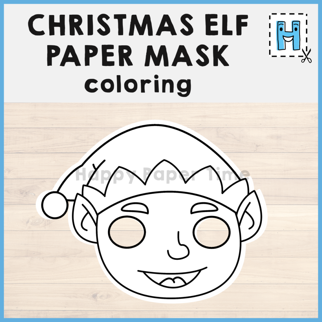 Christmas elf Paper Mask Printable Coloring Costume Craft Activity ...