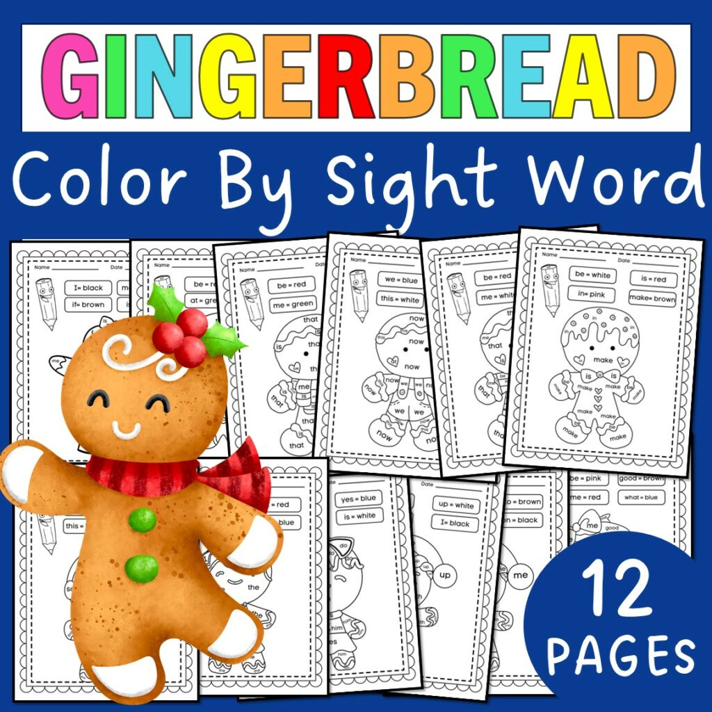 Gingerbread Man Color By Sight Word Worksheets | Gingerbread Man ...