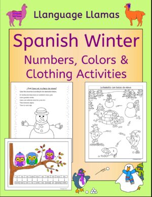 Spanish Winter Activities - Numbers, Colors and Clothing - Invierno ...