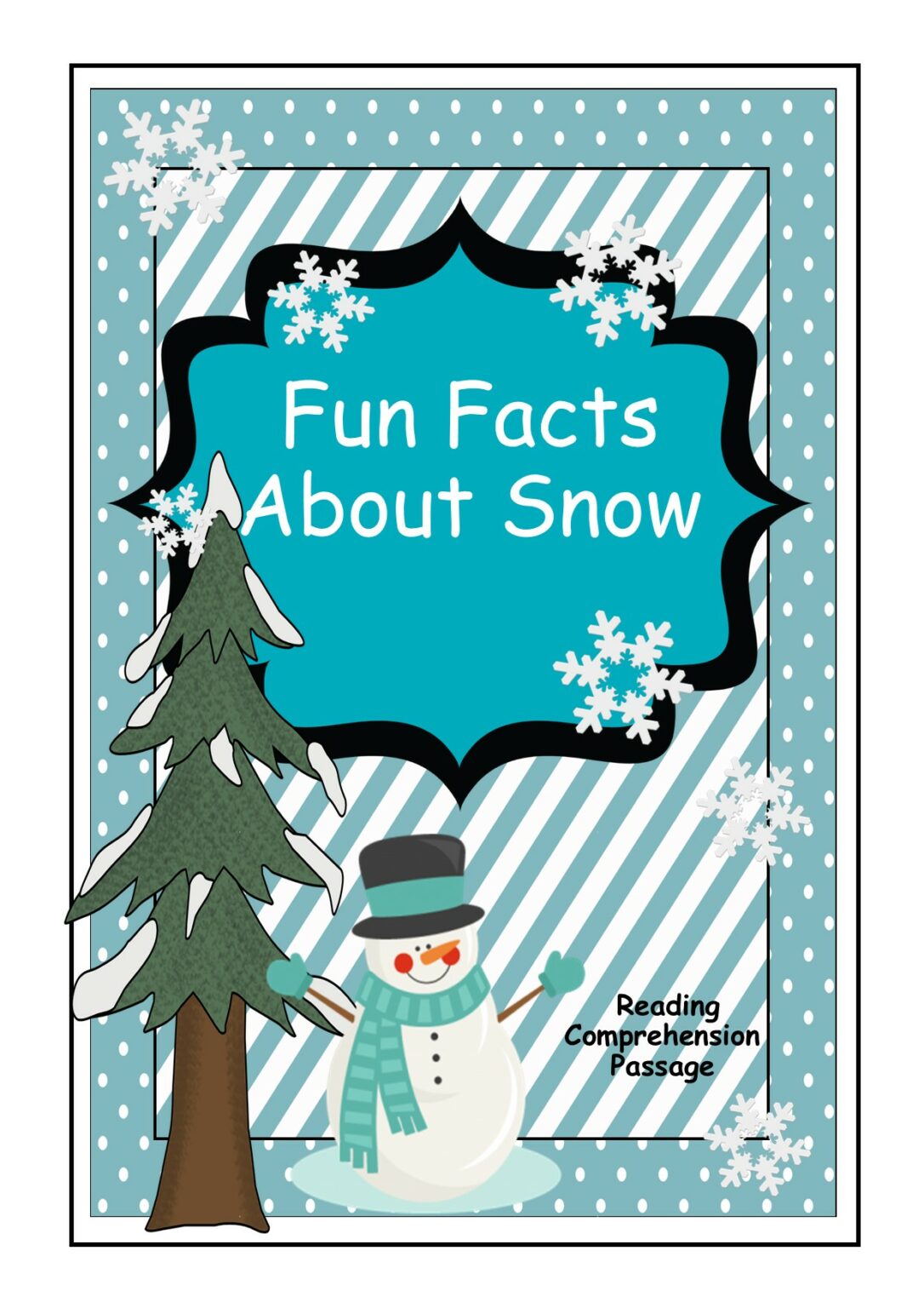 Fun Facts About Snow Reading Comprehension Passage | Made By Teachers