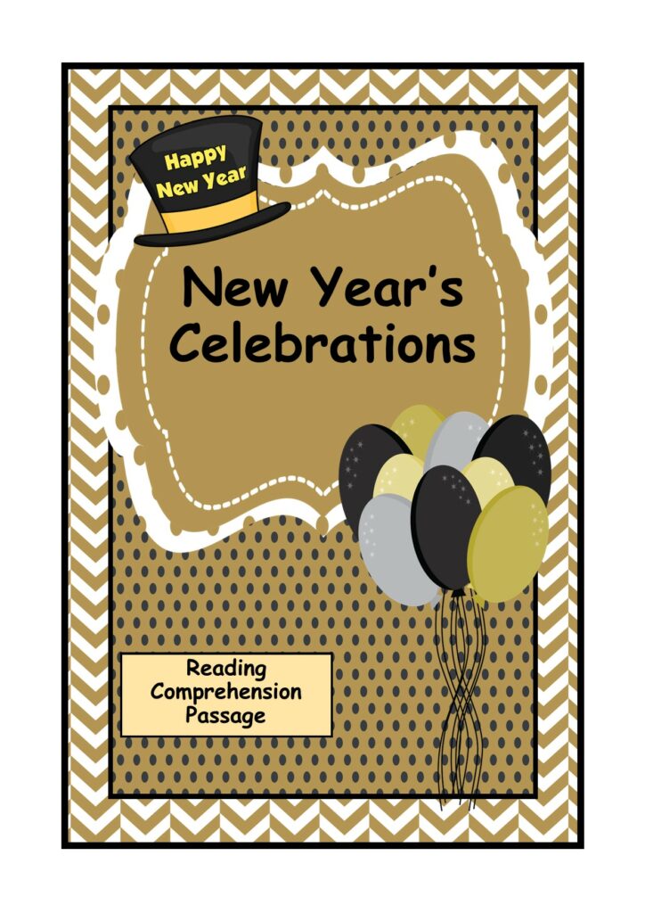 New Year's Celebrations Reading Comprehension Passage - Made By Teachers