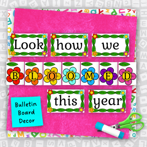 We Bloomed End of Year Spring Bulletin Board Decor | Made By Teachers
