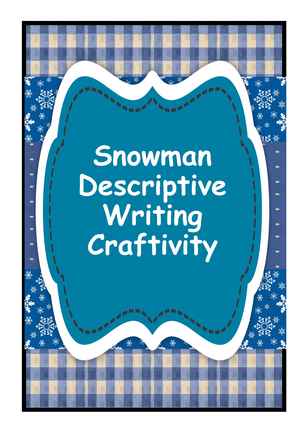 Snowman Descriptive Writing Craftivity | Made By Teachers