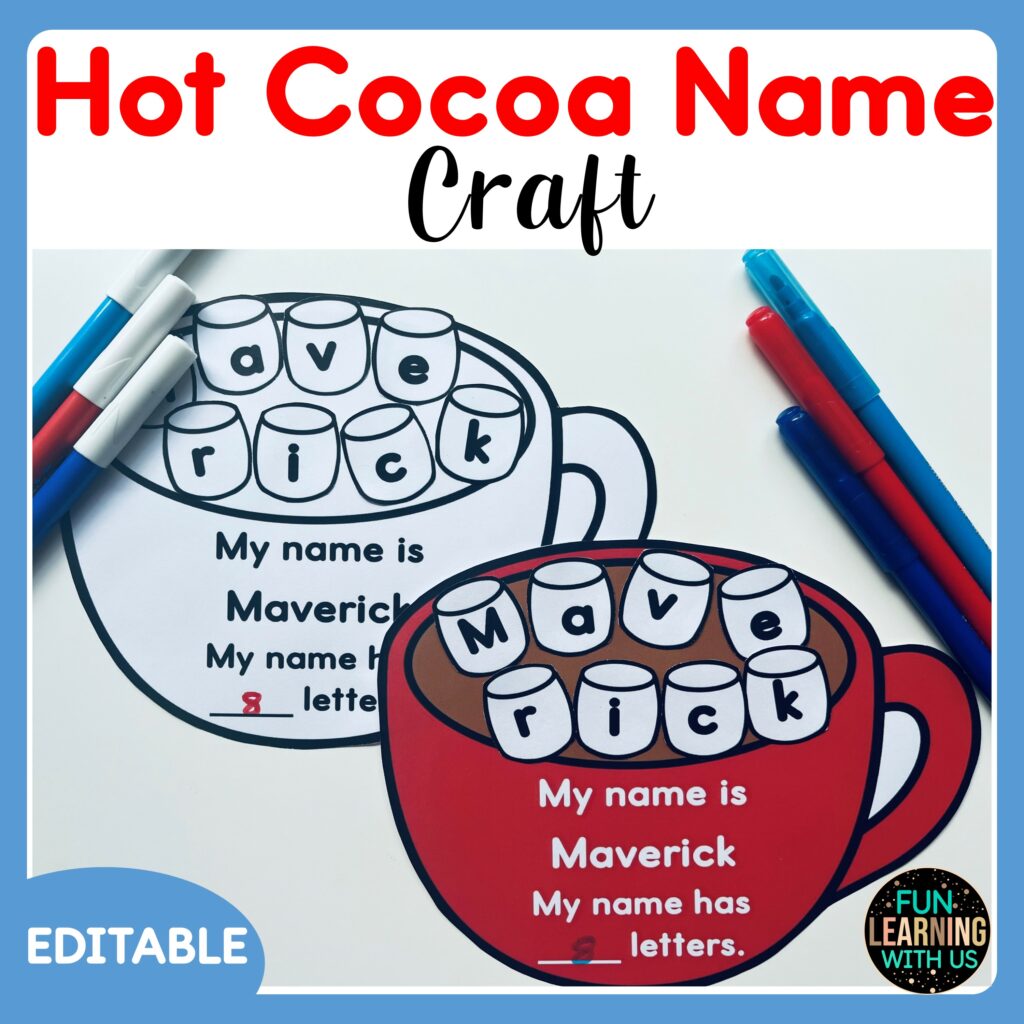 Hot Cocoa Name Crafts | Winter Editable Name Activity | Made By Teachers