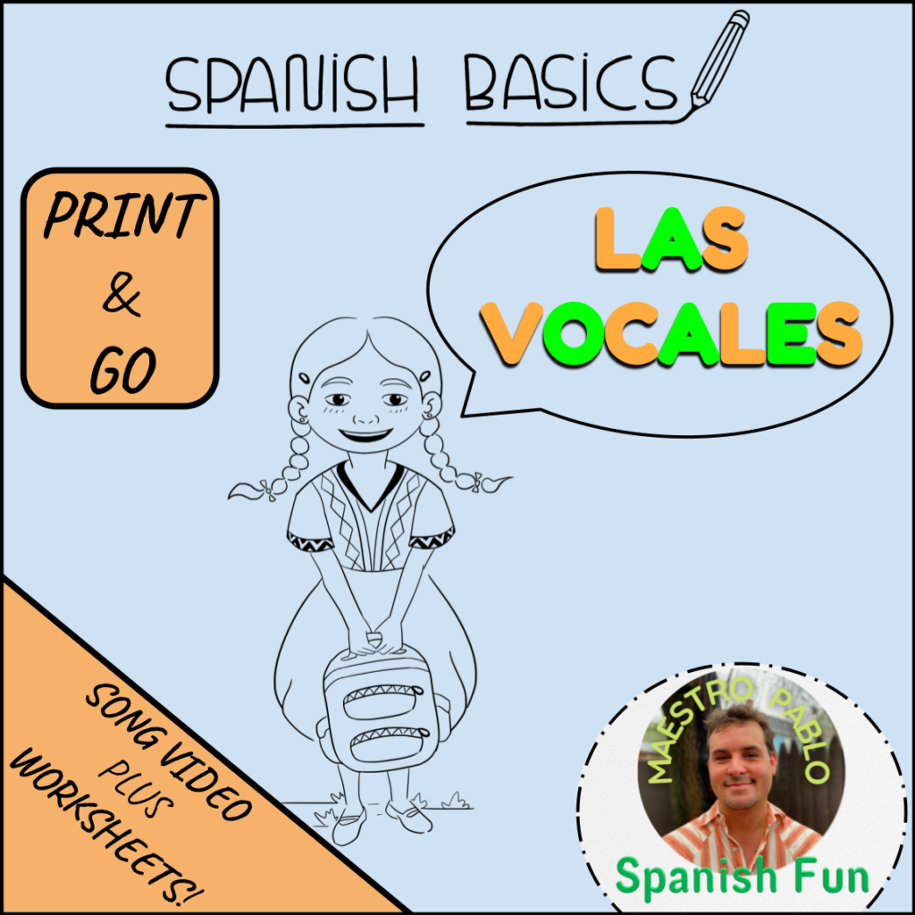 Las Vocales | Song Video and Printable Worksheets | Made By Teachers