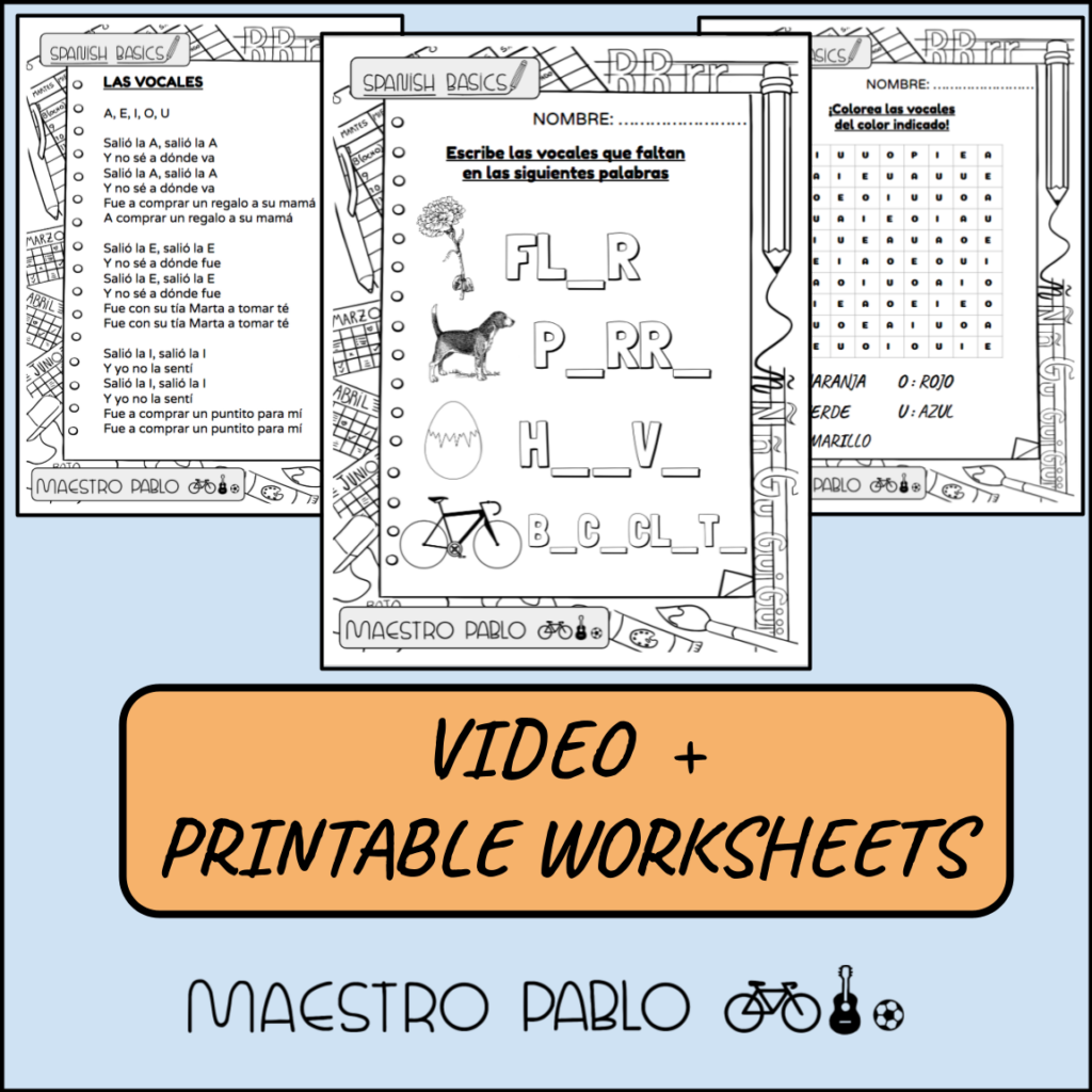 Las Vocales | Song Video and Printable Worksheets | Made By Teachers