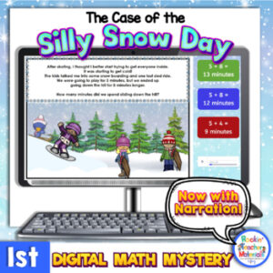 1st Grade Narrated Digital Silly Snow Day Math Mystery Distance ...