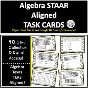 Algebra High School TX STAAR | 40 Card Collection | Task Cards ...