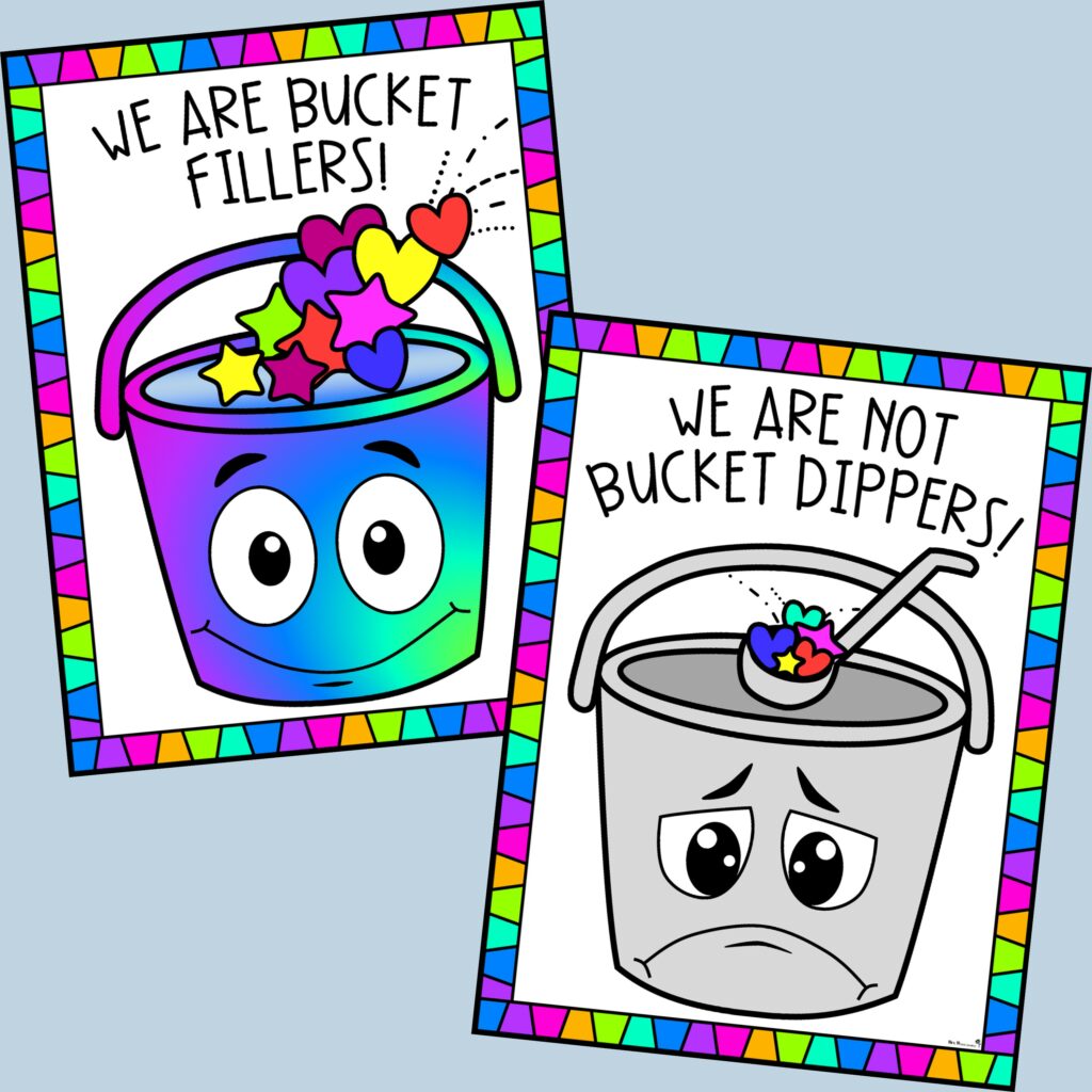 Bucket Filling & Dipping Posters To Teach Kindness & Correct Mean ...