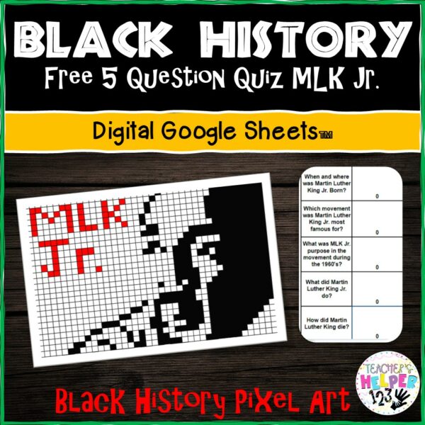 Black History MLK 5 Quest Quiz | Pixel Art | Mystery | Free Google ...