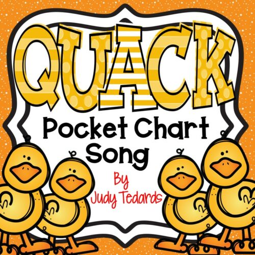 QUACK {Pocket Chart Song} | Made By Teachers