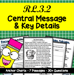 RL.3.2: Central Message and Key Details | Made By Teachers