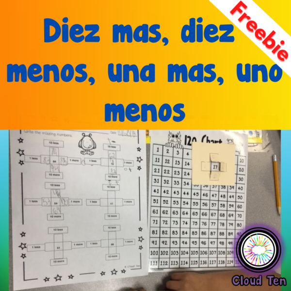 FREEBIE!! Diez mas, diez menos, uno mas, uno menos - Made By Teachers