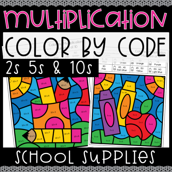School Supplies Multiplication Color by Code Number NO PREP Coloring ...