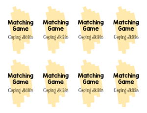 Coping Skills Matching Card Game | Made By Teachers