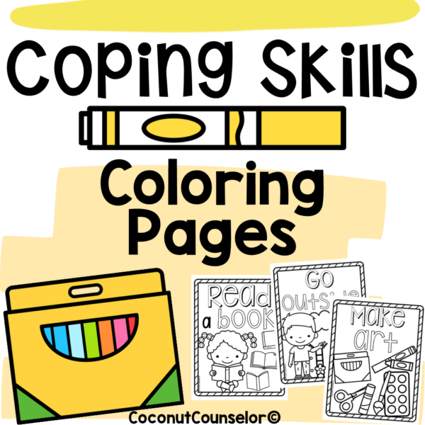 Coping Skills Coloring Pages | Made By Teachers