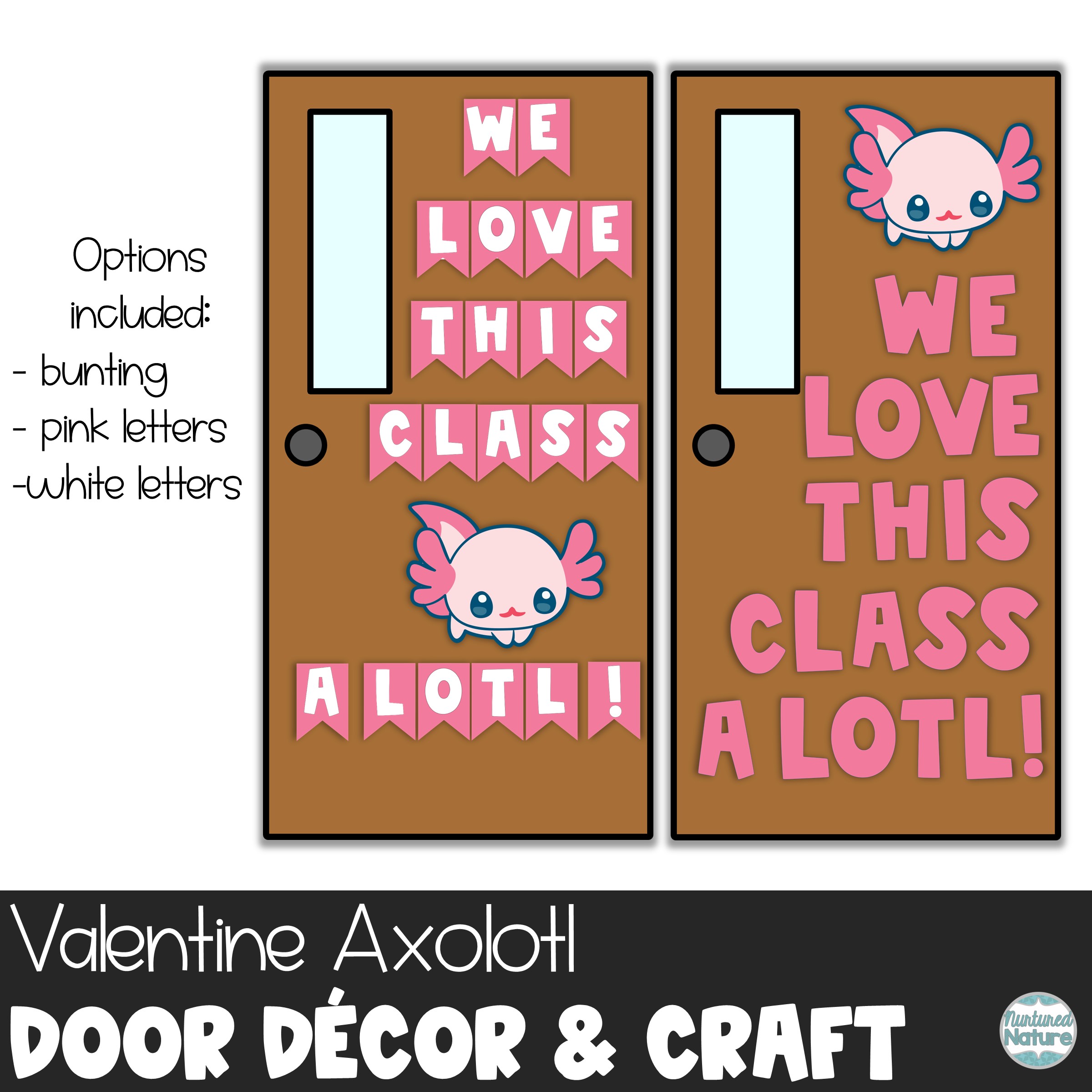 Valentine’s Day Door Display - Axolotl Bulletin Board with Editable ...