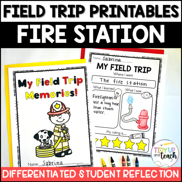 Fire Station Field Trip | Made By Teachers