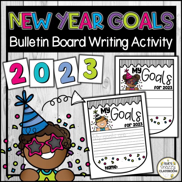 New Year Goals 2023 | Bulletin Board Writing Activity | New Year's ...