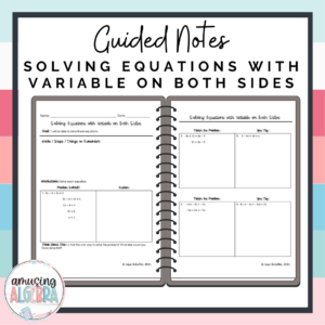 Algebra 1 Solving Equations With Variable on Both Sides Scaffolded ...