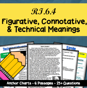 RI.6.4: Figurative, Connotative, & Technical Meanings | Made By Teachers
