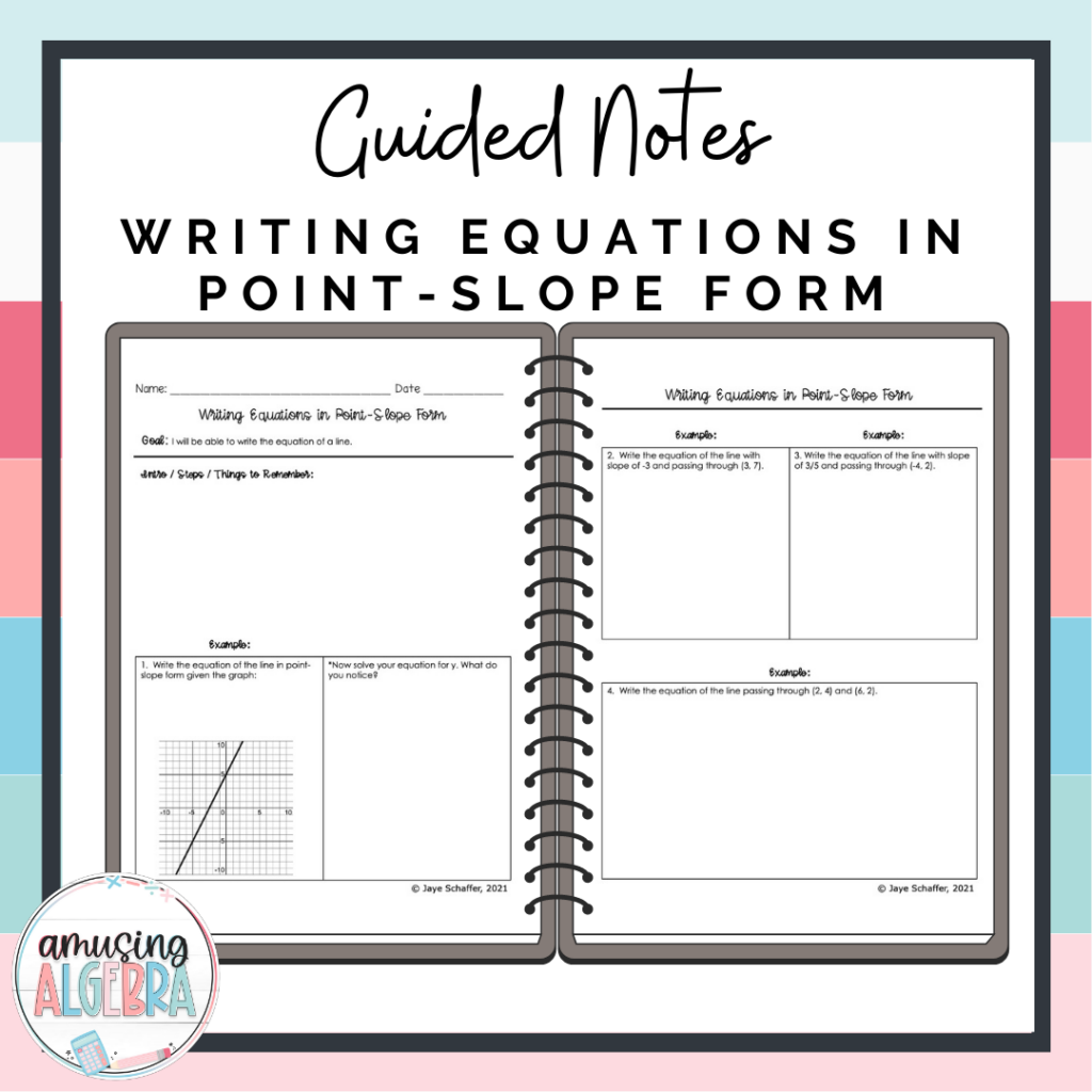 Algebra 1 Writing Linear Equations in Point Slope Form Guided Notes ...