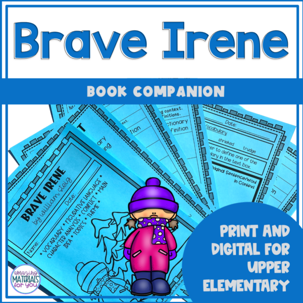 Brave Irene Book Companion | Made By Teachers