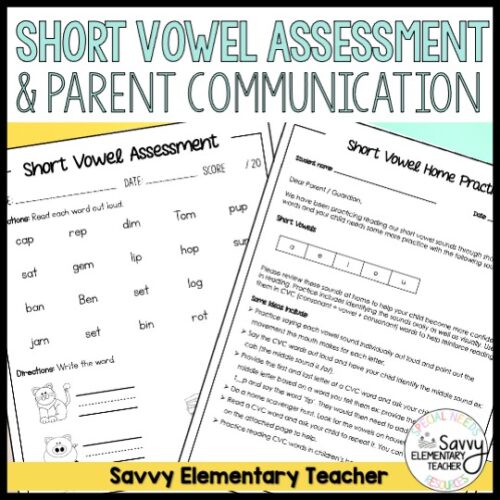 Short Vowel Assessment | Parent Communication Letter | Home Practice ...