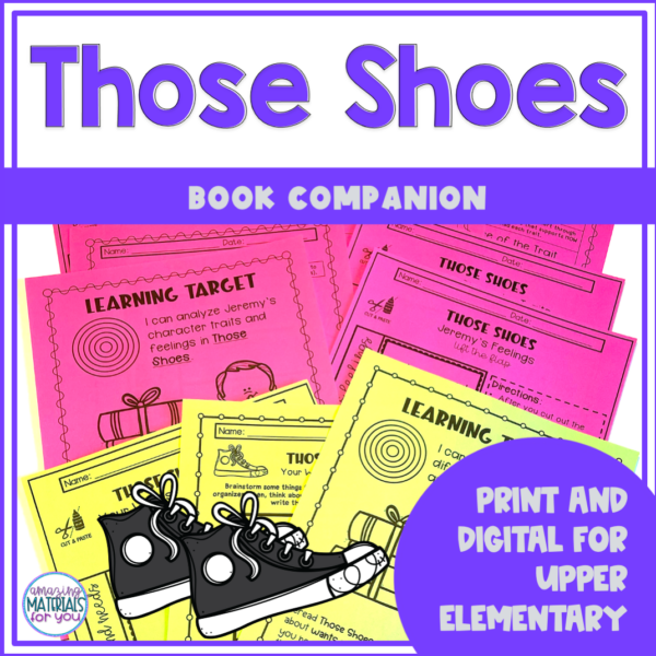 Those Shoes Book Companion | Made By Teachers